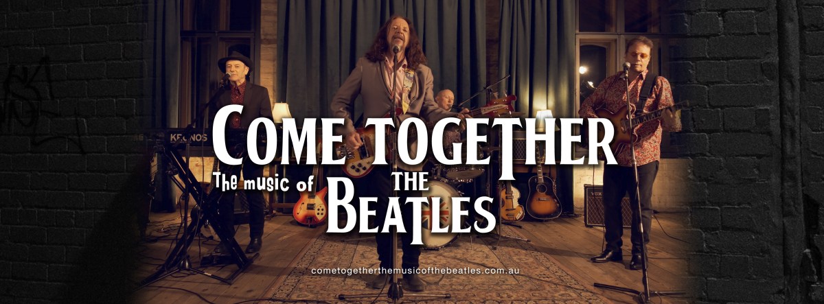 Show Dates – Come Together